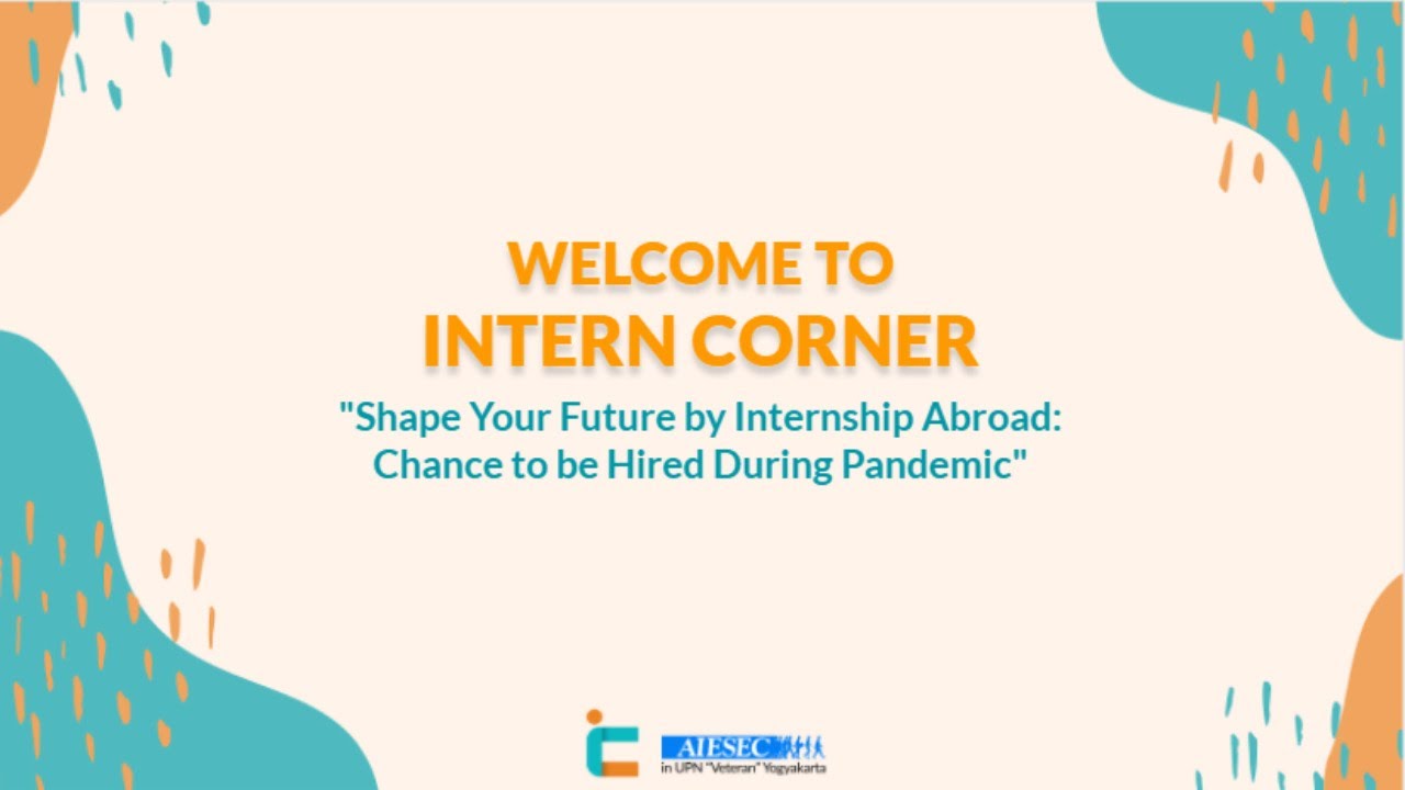 Intern Corner Shape Your Future by Internship Aboard : Chance to be ...