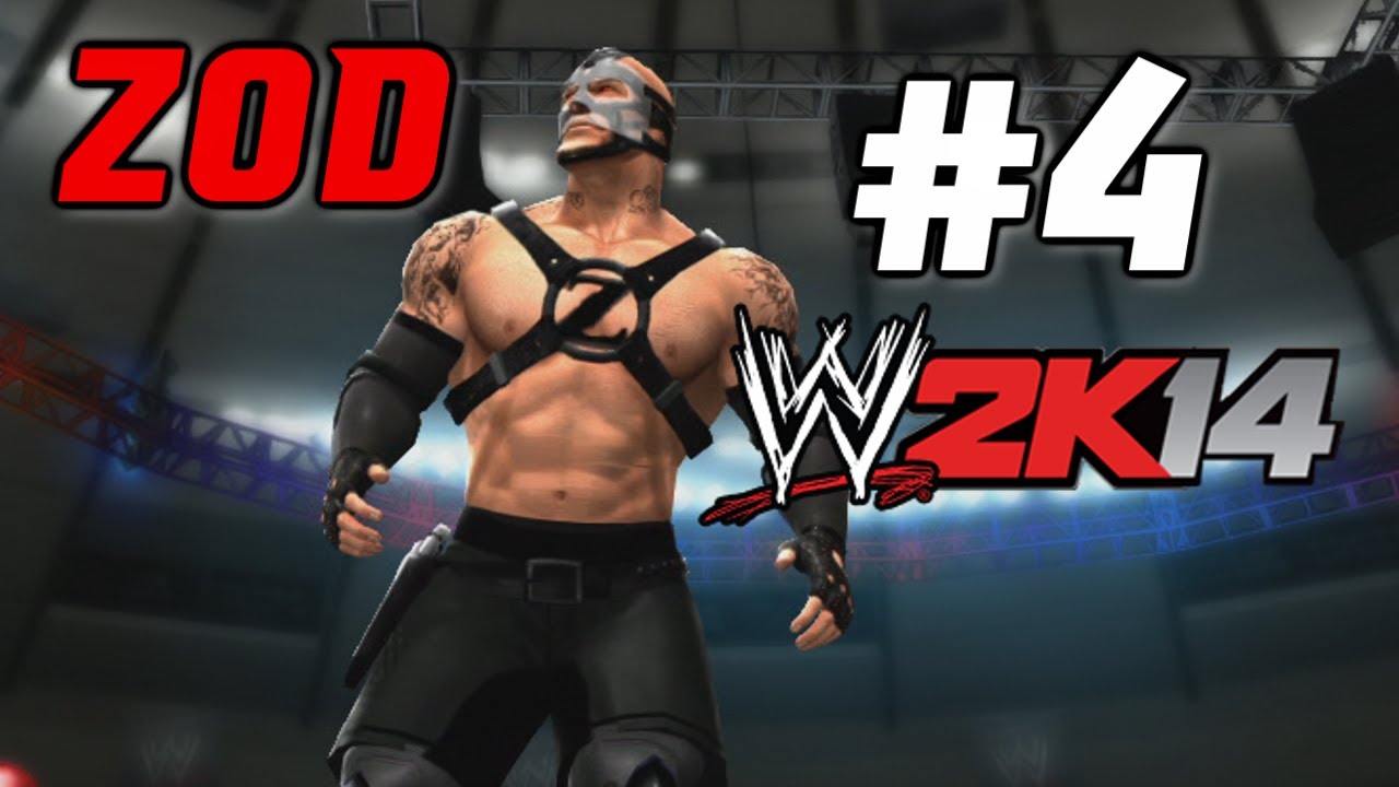 WWE 2K14: General Zod's Career ep. 4 "RELEASE THE WORLD ENGINE" - YouTube