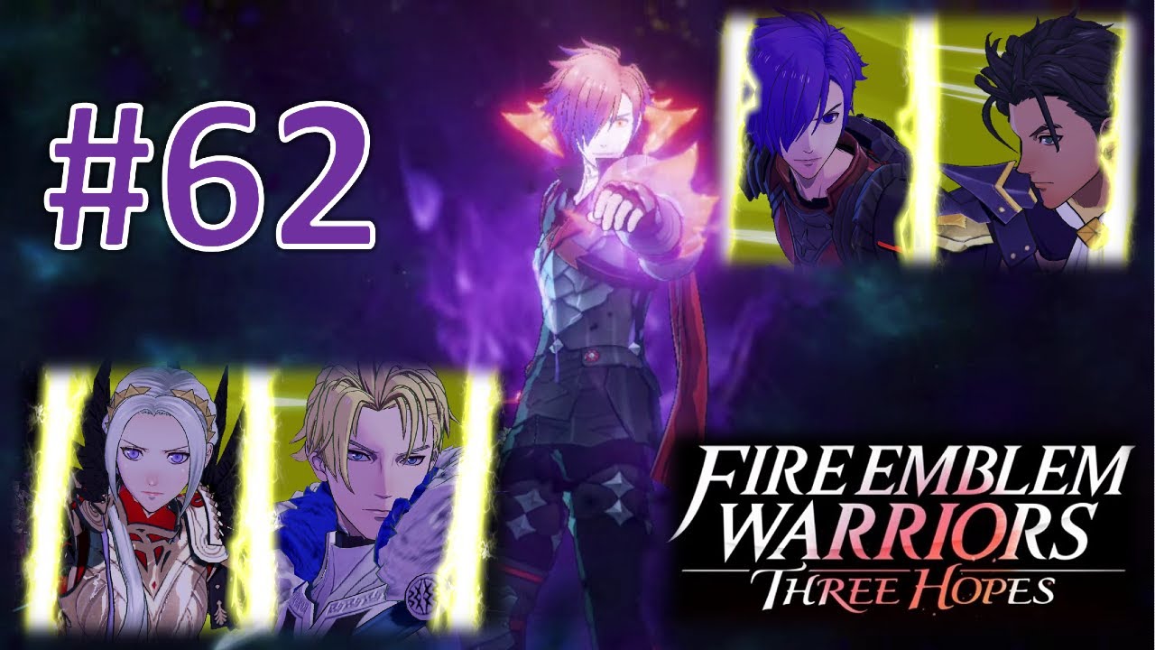 THEY'RE WORKING TOGETHER!!! | FE Three Hopes Episode 62 BLIND | Into ...