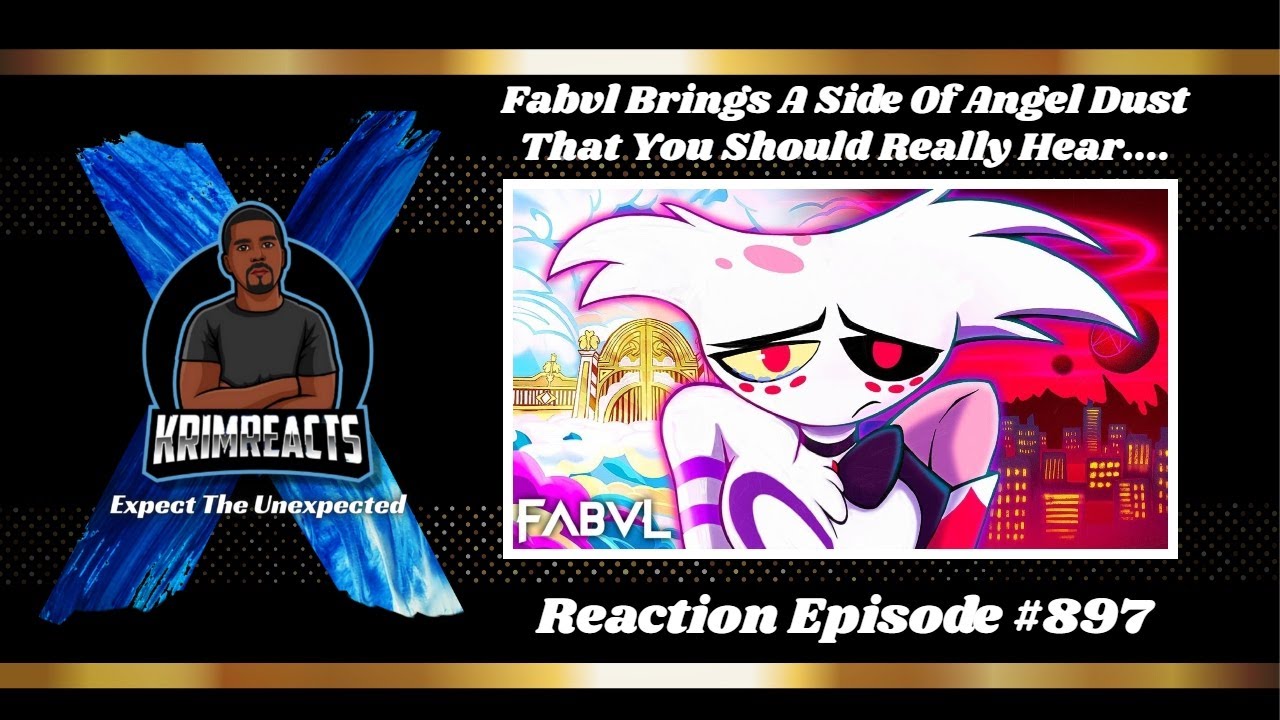 Angel Dust Song | "Good Ones Go To Heaven" REACTION | KrimReacts #897 ...