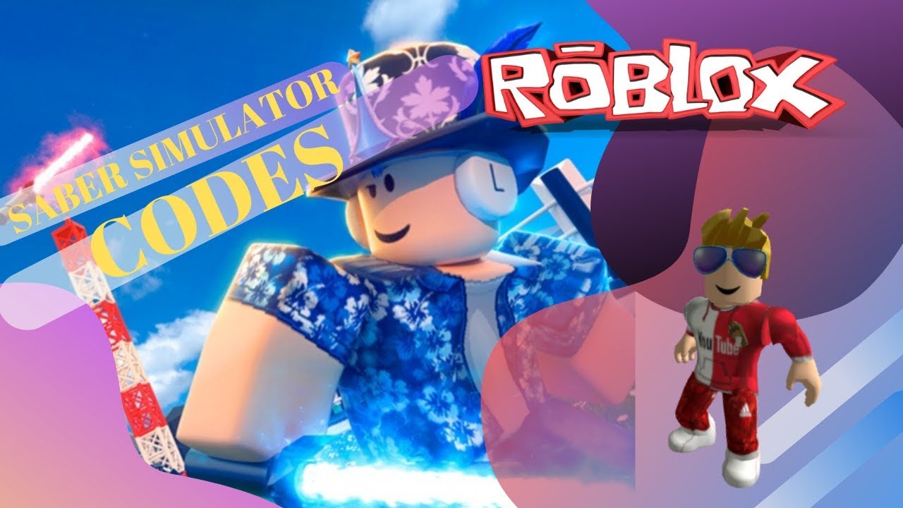 Roblox Saber Simulator Codes 2019 - YouTube