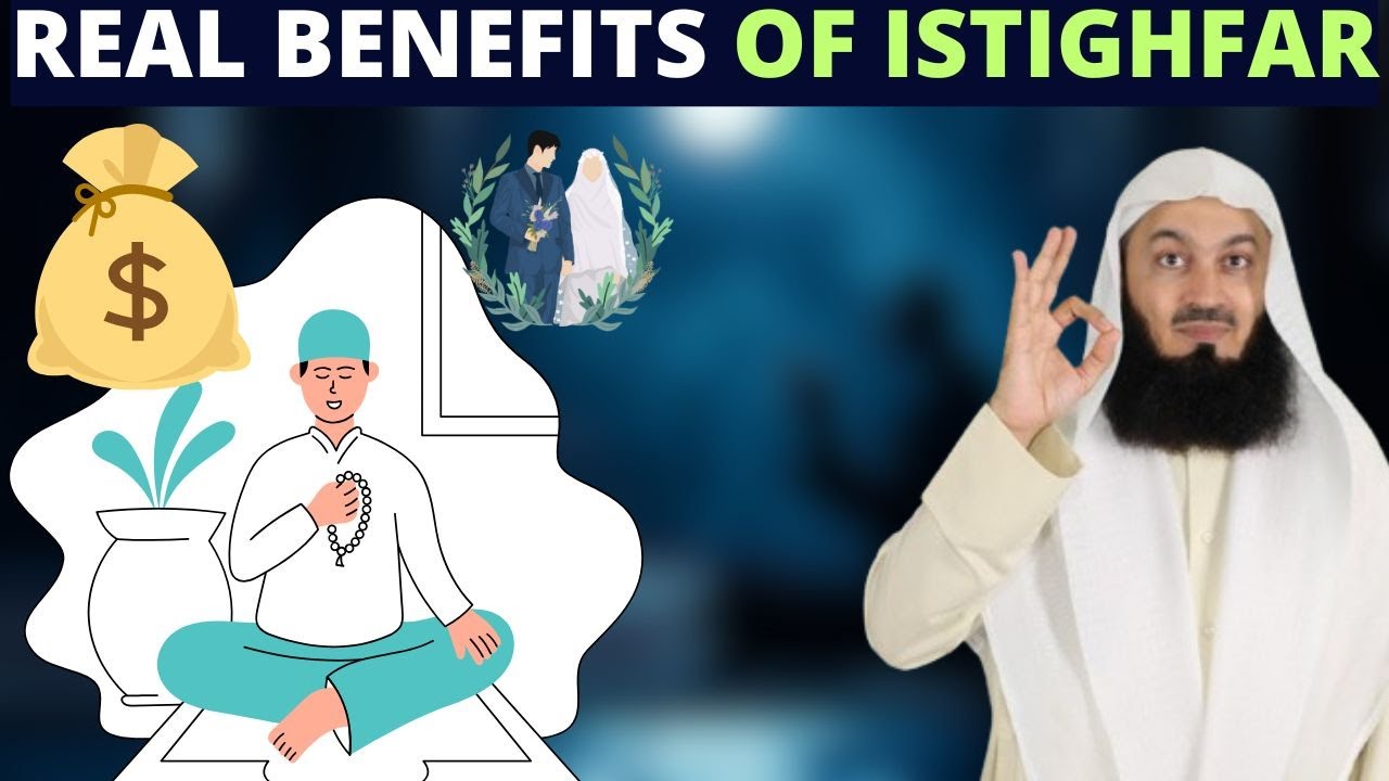 THE REAL BENEFITS OF ISTIGHFAR WHICH NOBODY TOLD YOU ! - YouTube