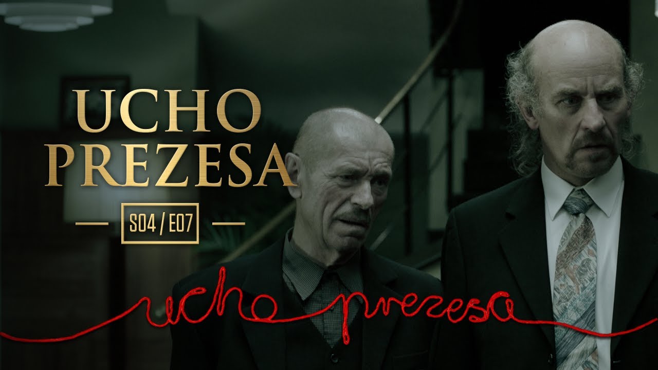 Ucho Prezesa - S04E07 - Podorywki - YouTube