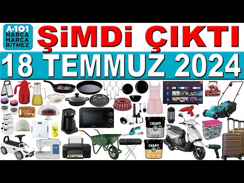 A101 18 TEMMUZ 2024 | MUTFAK VE EV GEREÇLERİ | A101 AKTÜEL ÇEYİZLİK KAMPANYA | A101 BU HAFTA