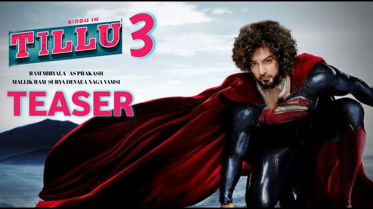 DJ Tillu 3 - Siddu Jonnala Gadda | Anupama Parameswaran , Ram Miryala ...