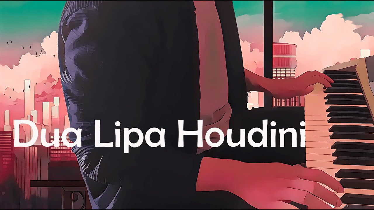 Dua Lipa - Houdini (Piano Cover) - YouTube
