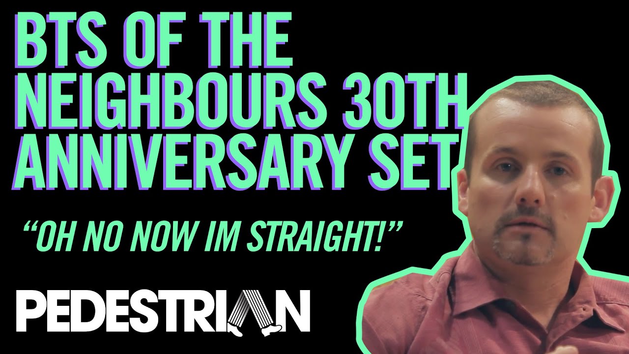 Behind The Scenes At The 'Neighbours' Set | PEDESTRIAN.TV - YouTube