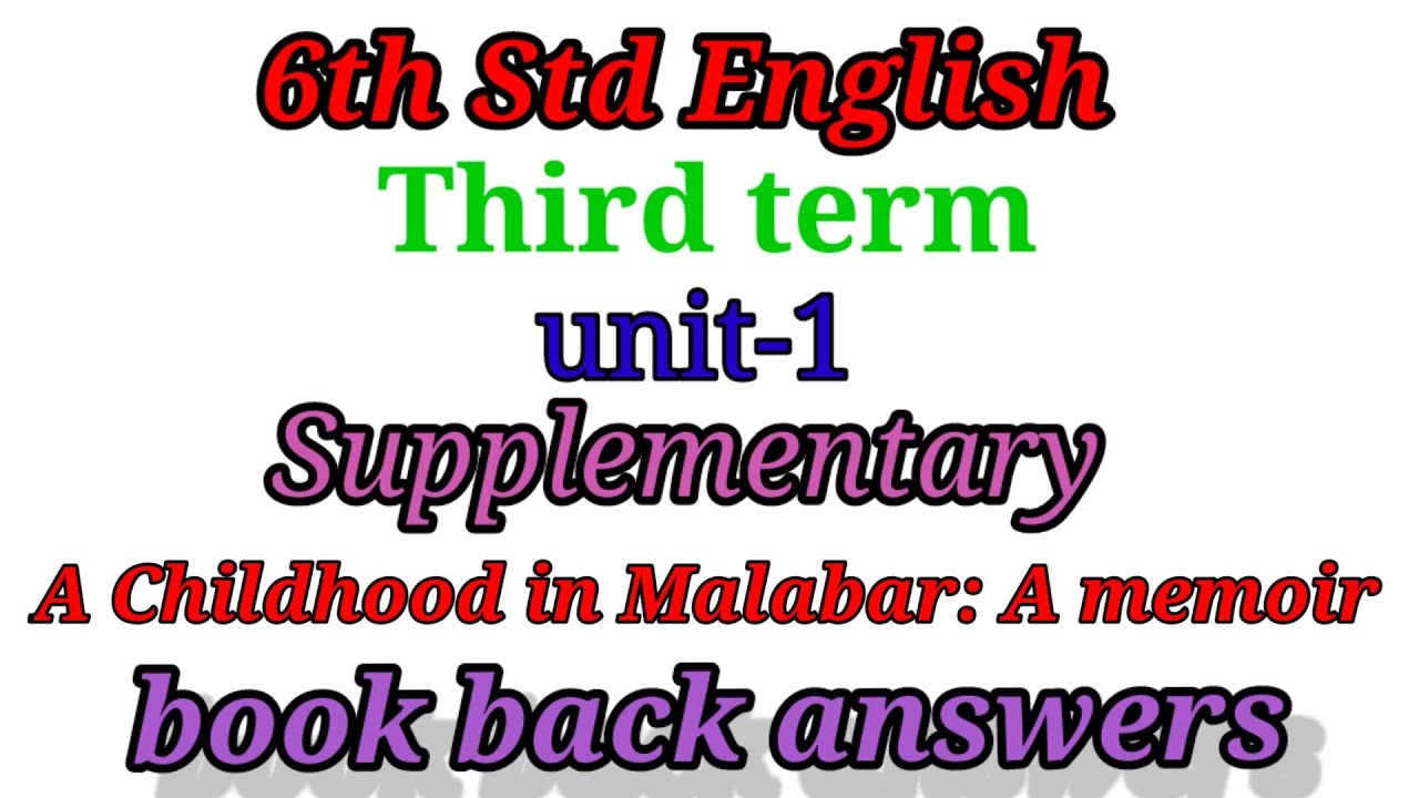 6th Std English 3rd Term Unit 1 Supplementary Book Back Answers 6th Std English 3rd Term Unit 1 Supplementary Book Back Answers