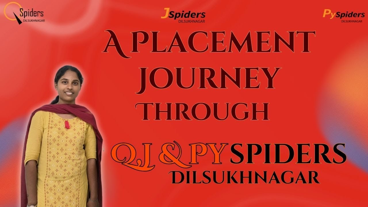 A Placement Journey through Q,J & Spiders Dilsukhnagar - YouTube