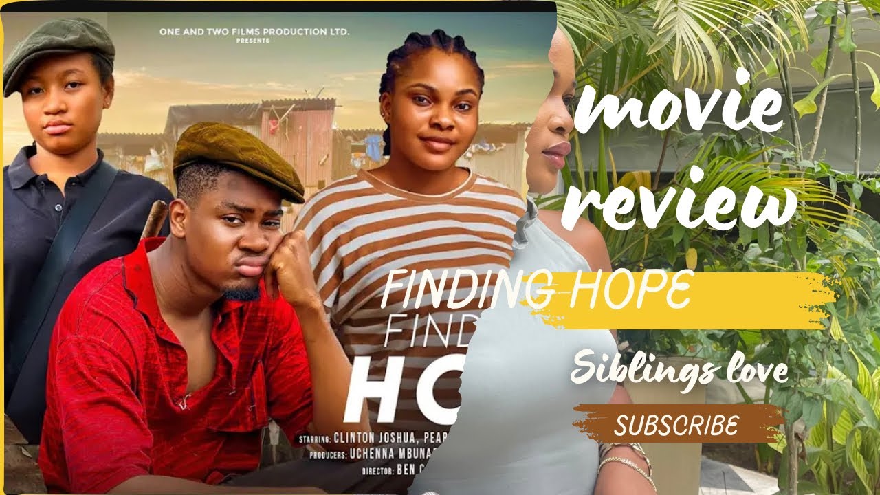 FINDING HOPE (movie review) #love #suffering #sacrifice #hussle #movie ...