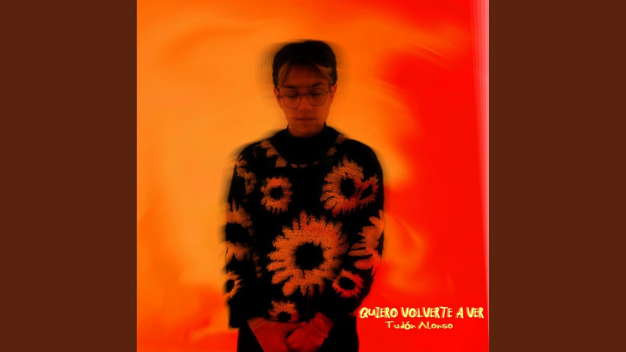 Quiero volverte a ver - YouTube