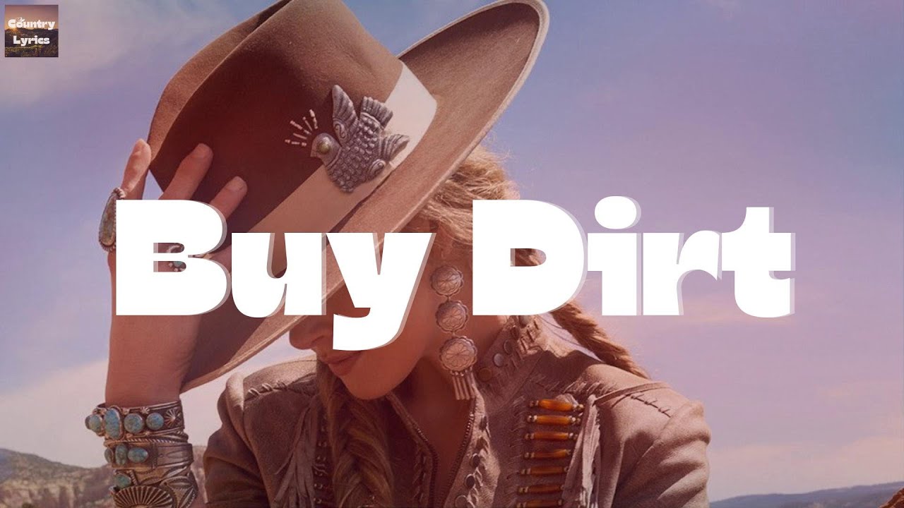 Jordan Davis - Buy Dirt (Lyrics) - YouTube