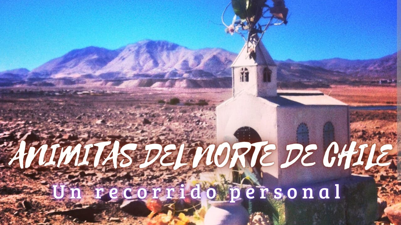 Lanzamiento del libro Animitas del Norte de Chile Un Recorrido Personal ...