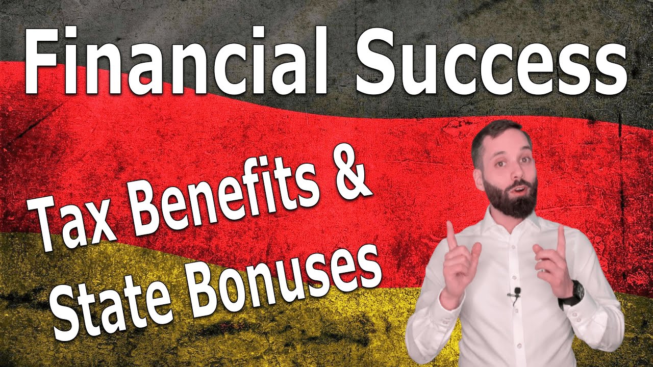 10 Tips for Financial Success in Germany | Free Money, Tax Benefits ...