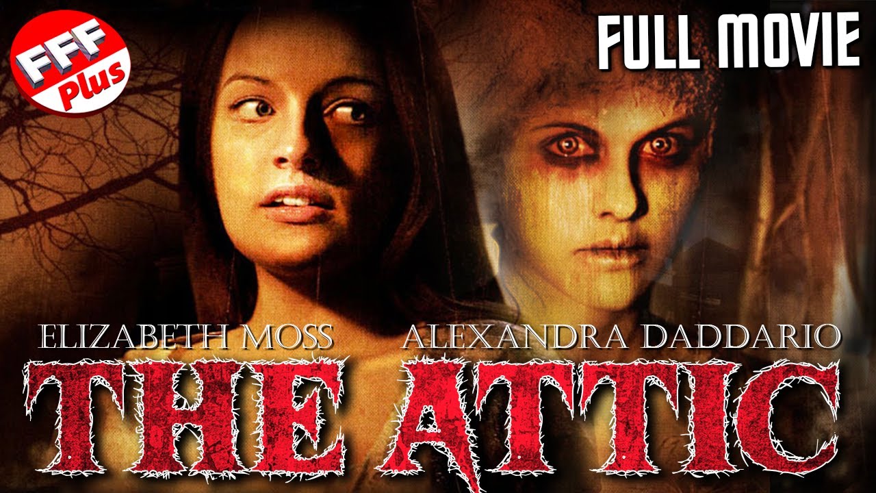 THE ATTIC - HAUNTING PRISON | Elizabeth Moss & Alexandra Daddario ...