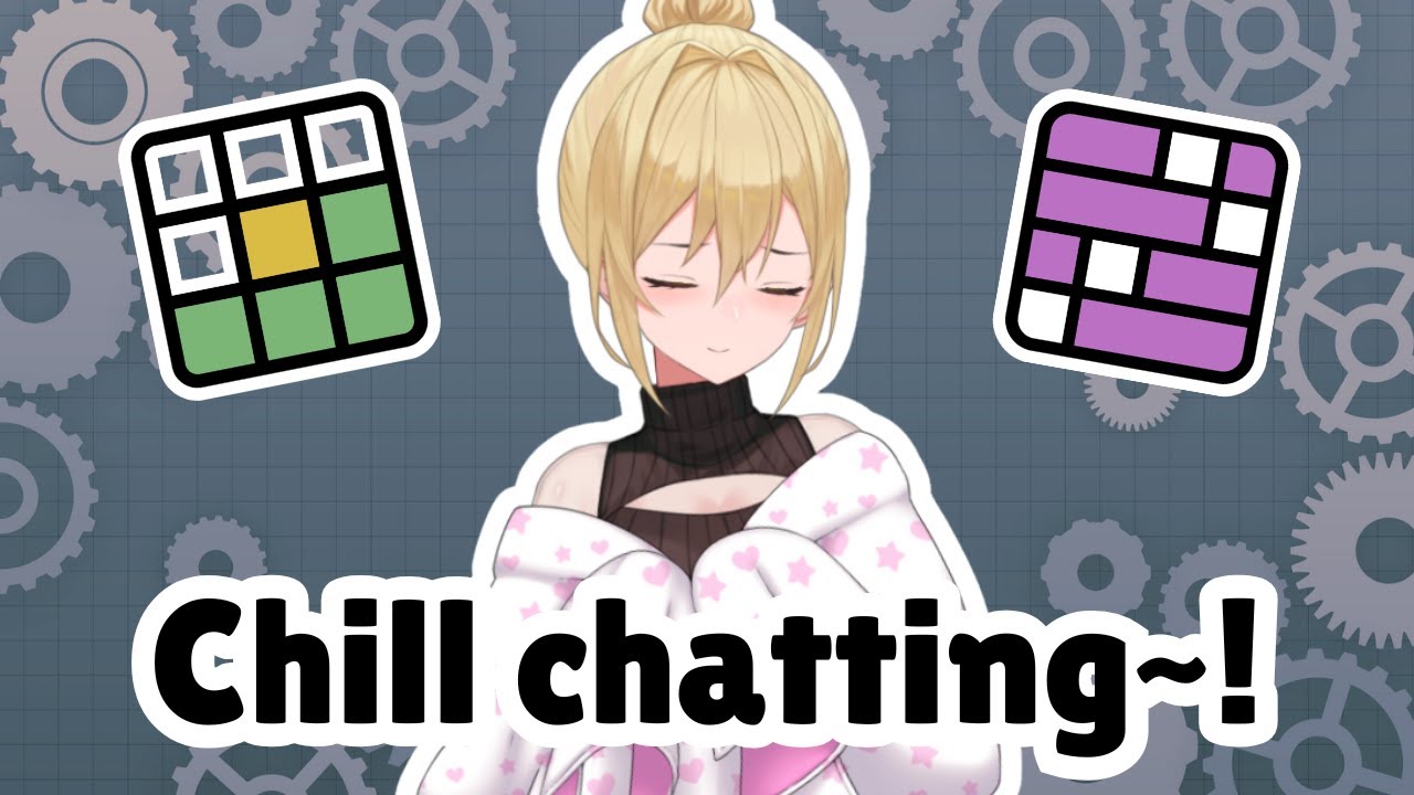 【Chill Chat and Daily Games】 Back to Monday... - YouTube