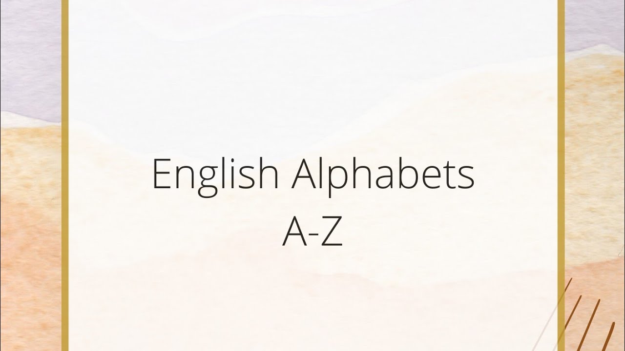 English Alphabets A-Z | 26 Letters - YouTube