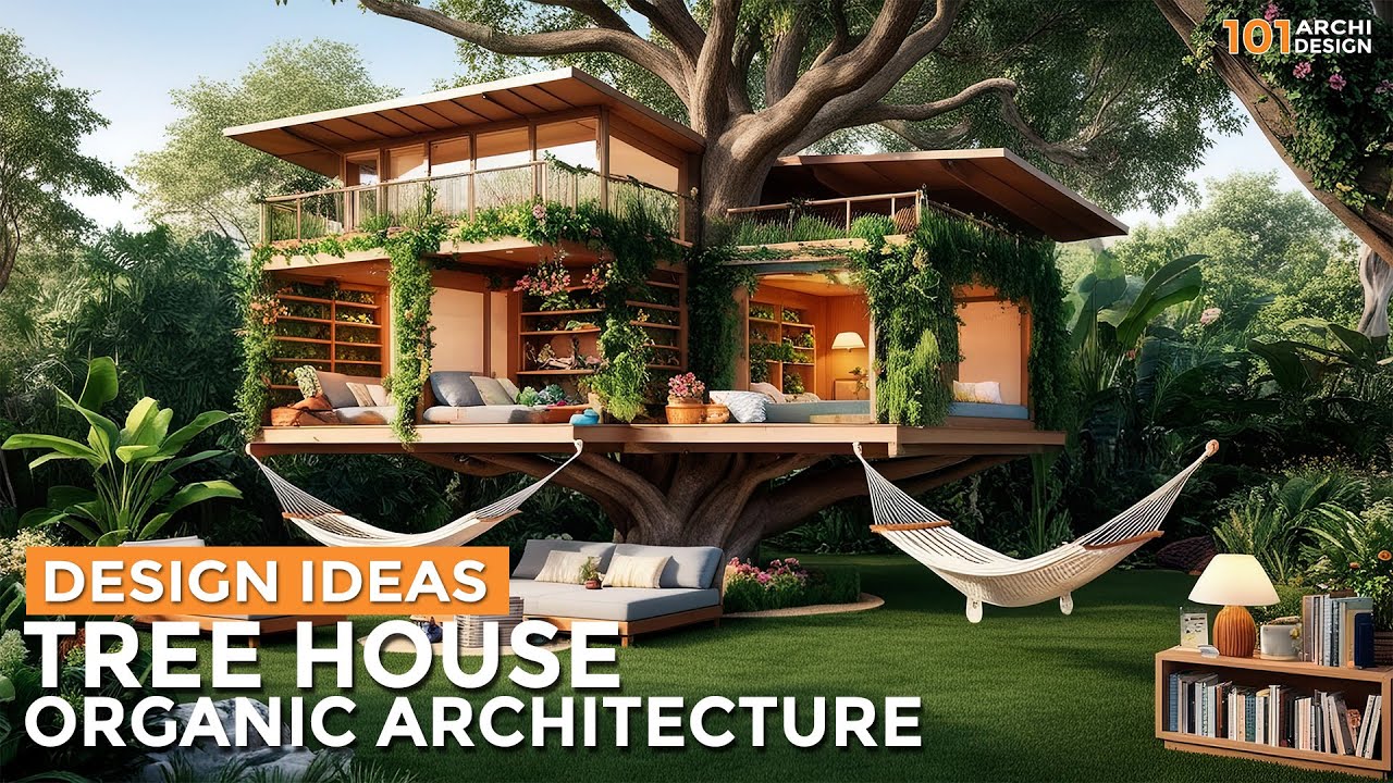 Organic Architecture: Botanical Tree House Design Inspirations - YouTube