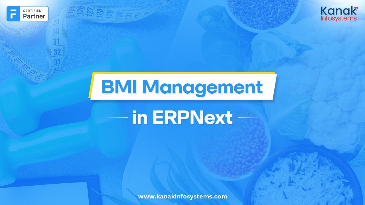 Optimizing Health Data: BMI Management in ERPNext | Frappe Healthcare ...