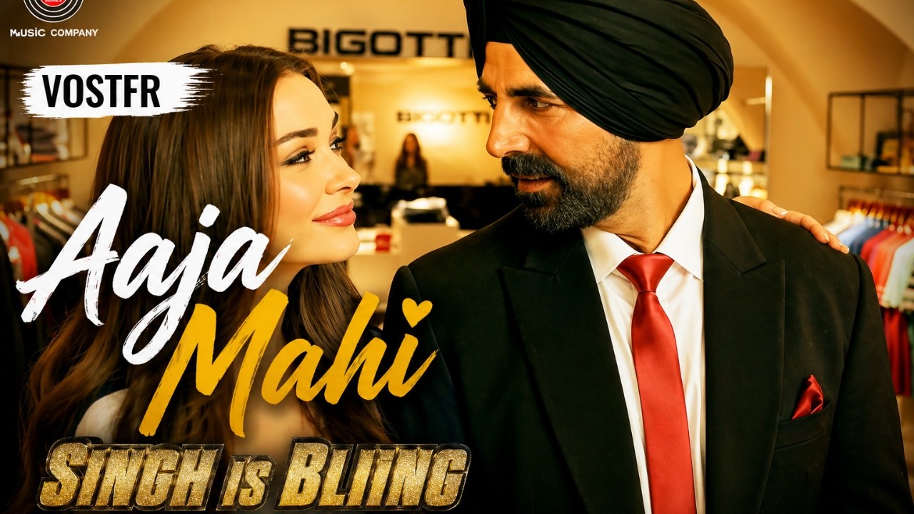 Aaja Mahi | Akshay Kumar & Amy Jackson | Singh Is Bling | Vostfr - YouTube