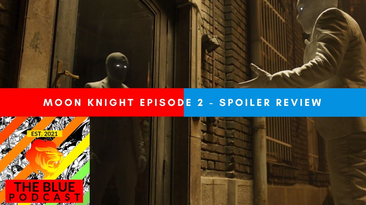 Moon Knight Episode 2 - Spoiler Review - The Gradient Show #4 - YouTube