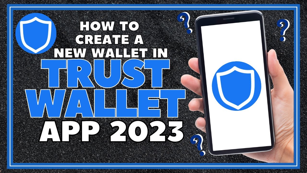 How To Create A New Wallet In Trust Wallet App | 2023 - YouTube
