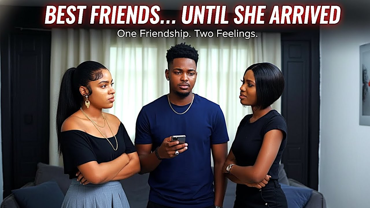 Best Friends… Until She Arrived | A Love Triangle That Changed ...