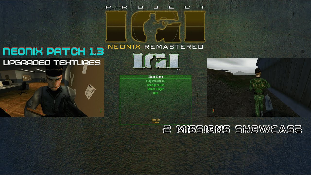 Project IGI (Neonix Patch 1.3) Upgraded Textures and New Skins - YouTube