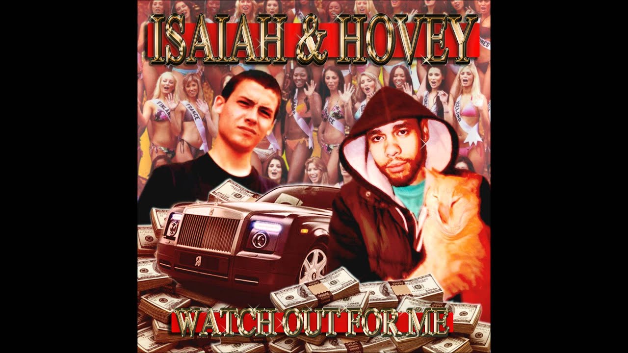 Isaiah & Hovey -- Watch Out For Me - YouTube