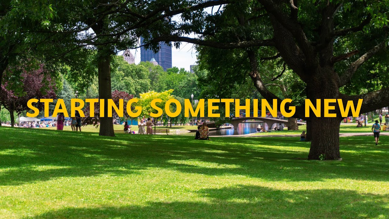 Starting Something New - YouTube