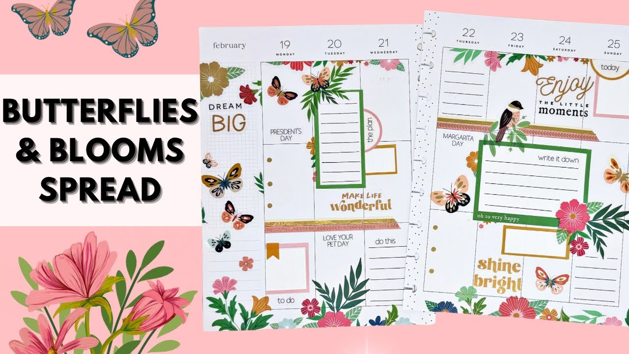 PLAN WITH ME | BUTTERFLIES & BLOOMS SPREAD | THE HAPPY PLANNER - YouTube