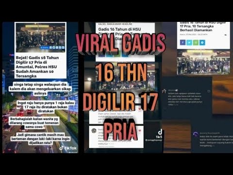 viral gadis 16 tahun di perkosan 17 pria
