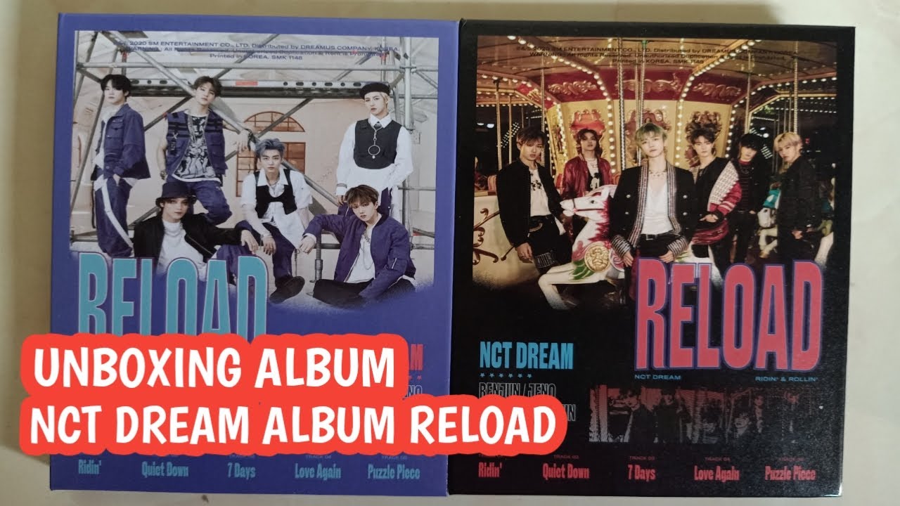 💚 UNBOXING ALBUM NCT DREAM - RELOAD 💚 - YouTube