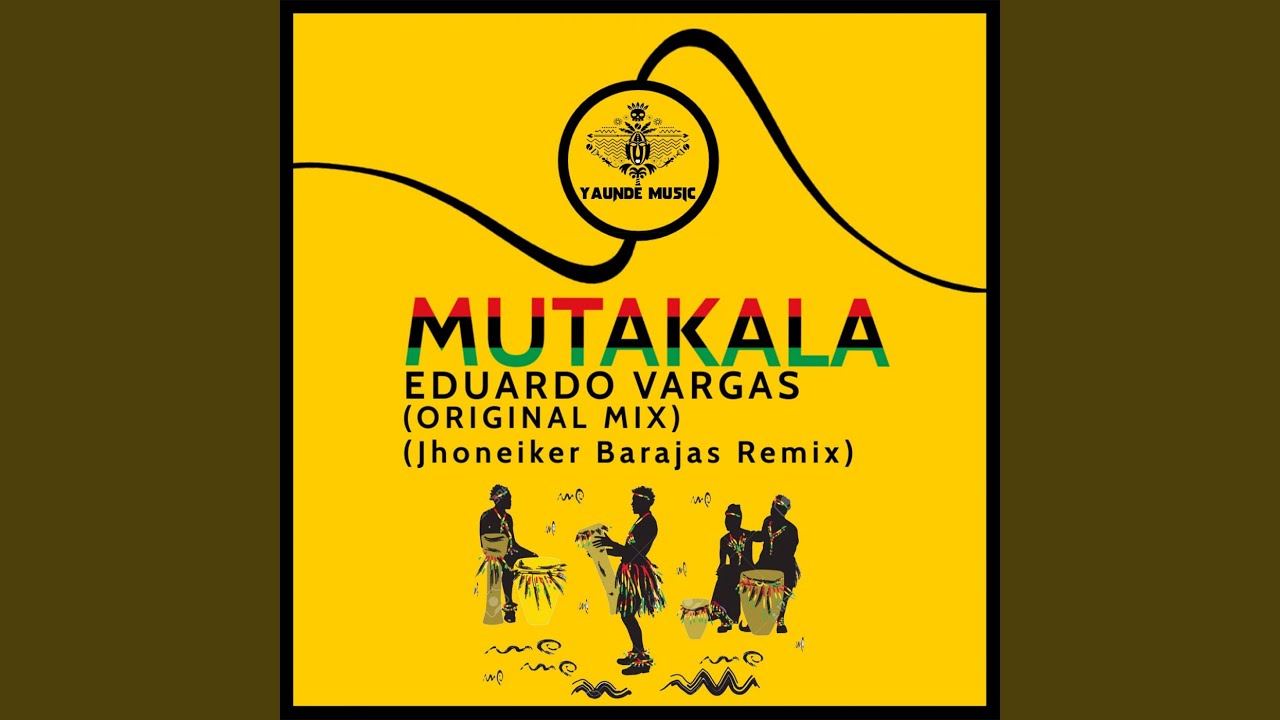 Mutakala (Original Mix) - YouTube