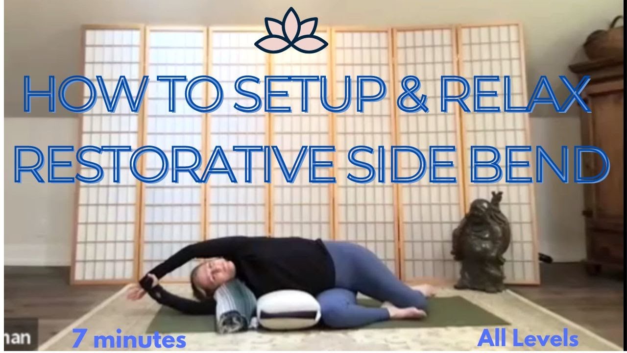 Best Way To Use A Bolster Prop for Restorative Side Bend/side Stretch ...
