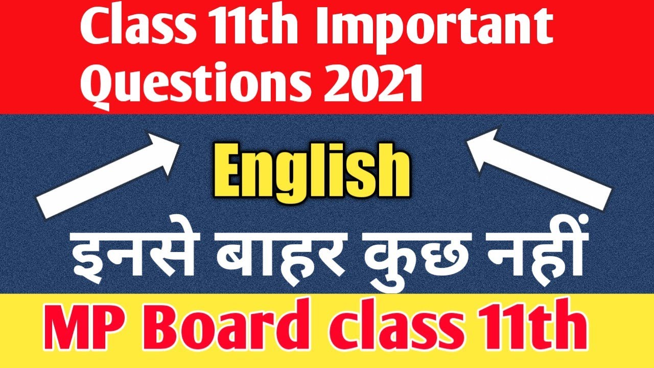 class 11th subject English important questions||class 11th Important ...