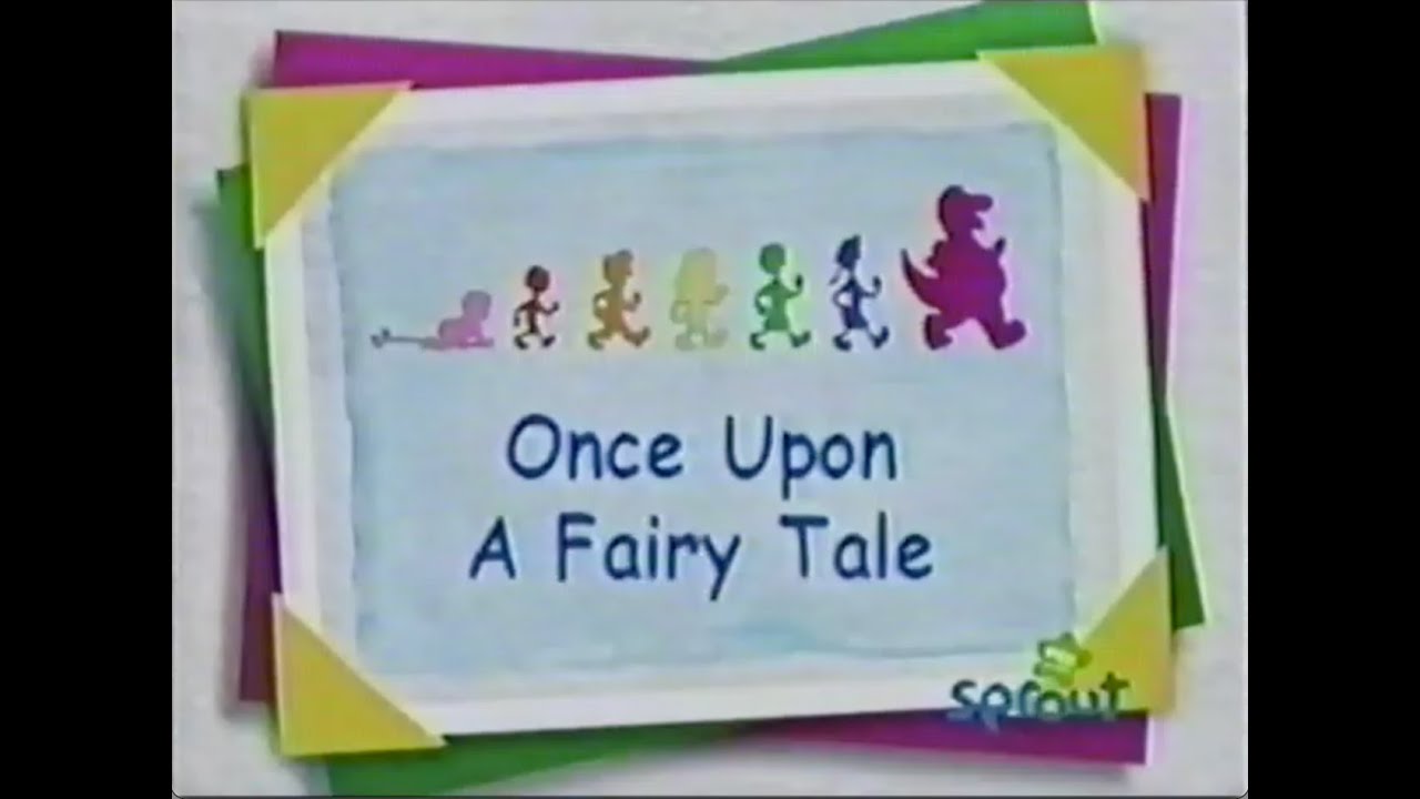 Barney & Friends: Once Upon A Fairy Tale (Complete Sprout for Too Much ...