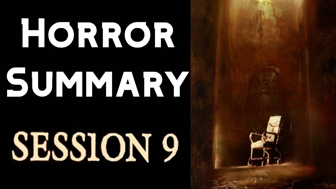 Exploring Horror Movies: Session 9 - YouTube