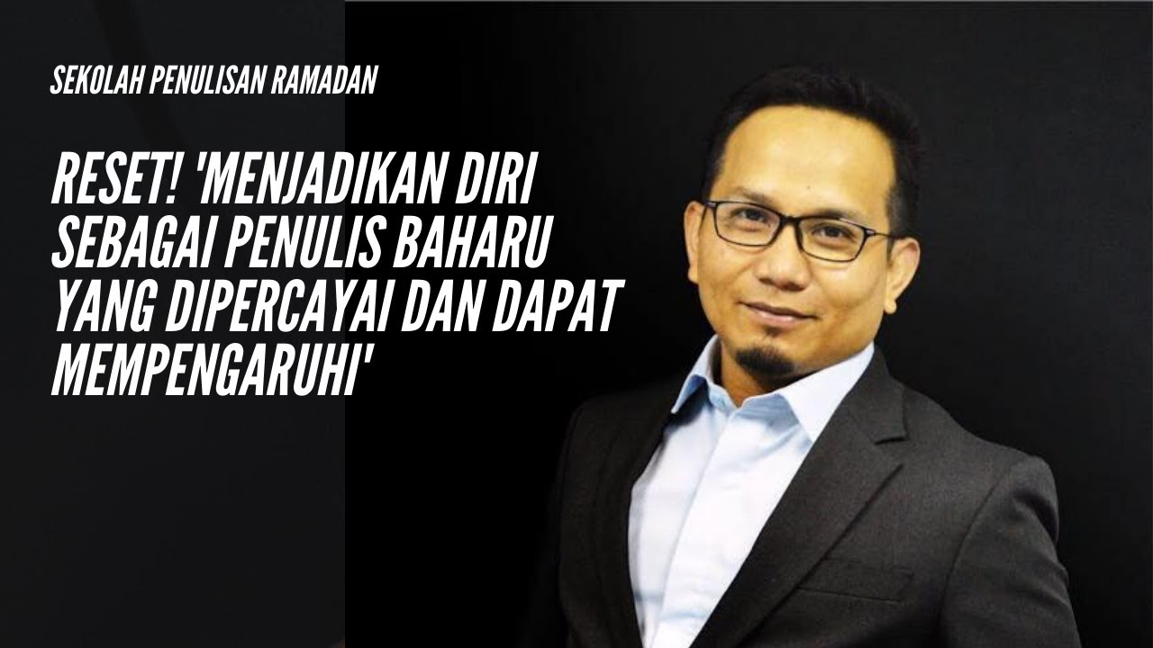 Sekolah Penulisan Ramadan Sayed Munawar - YouTube