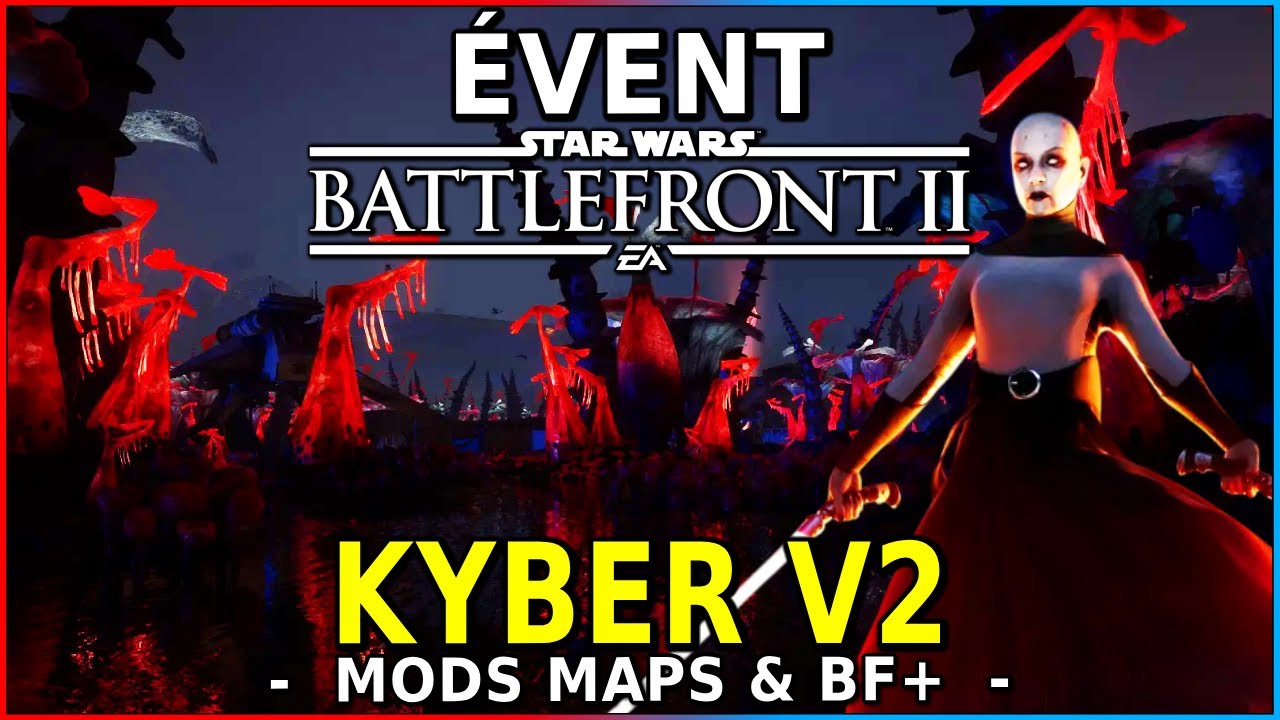 ON CHANGE COMPLÈTEMENT Battlefront 2 (Mods MAPS / UI / BF+) 🔴 Kyber 2.0 ...