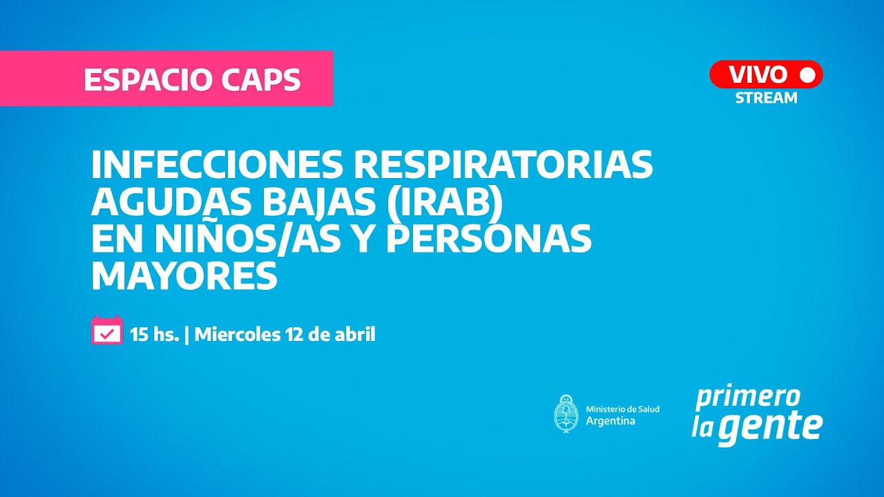 Infecciones Respiratorias Agudas Bajas (IRAB) en Niños/as y Personas ...