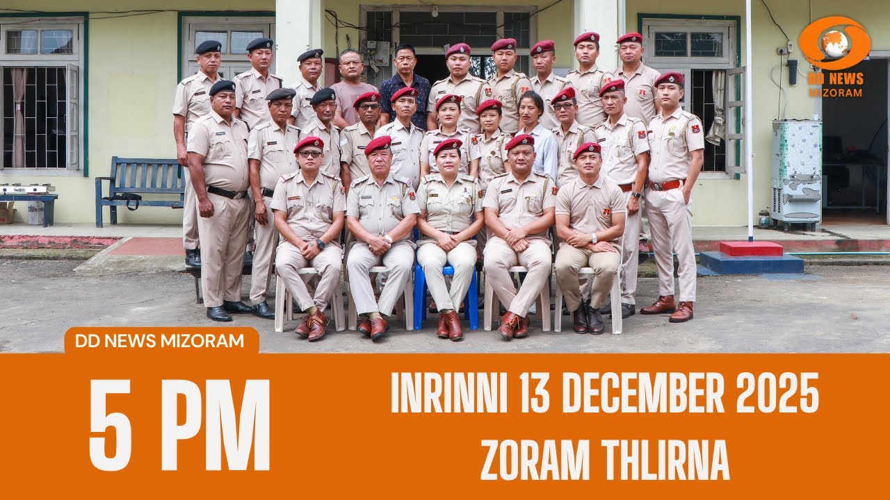 DD News Mizoram Zoram Thlirna | 13 December 2025 | 5:00 PM - YouTube