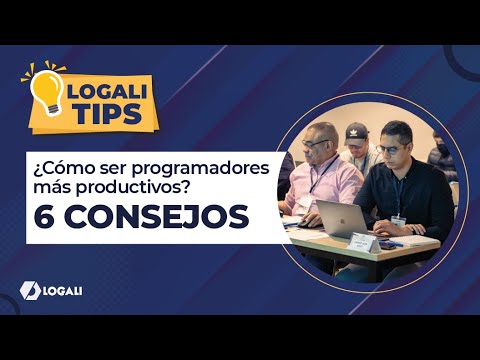 Cómo ser programadores más PRODUCTIVOS: 6 Consejos CLAVE - Logali Group - YouTube