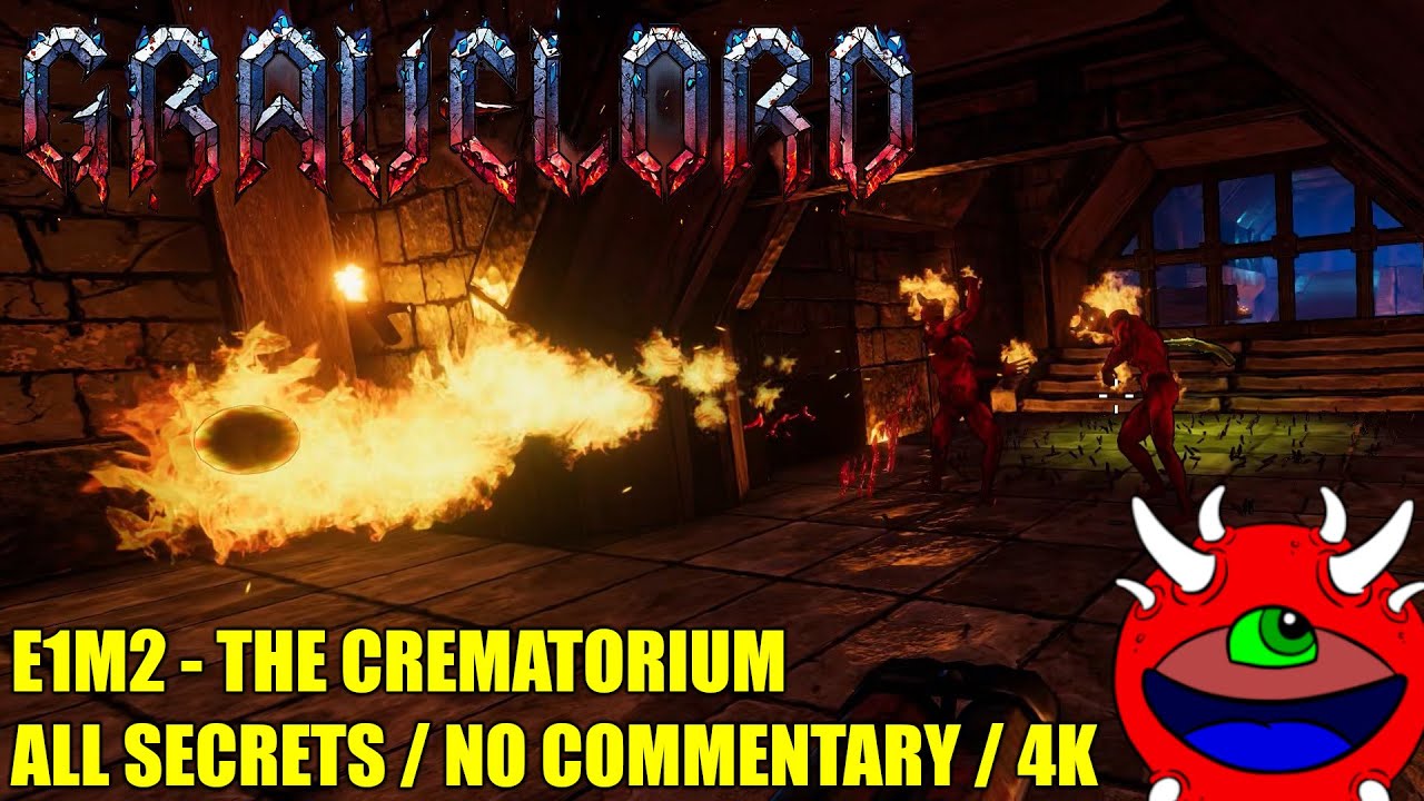 Gravelord - E1M2 The Crematorium - All Secrets No Commentary Gameplay ...