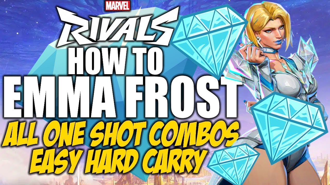 Marvel Rivals | How to Play EMMA FROST Like a Pro: NEW Ultimate Guide ...