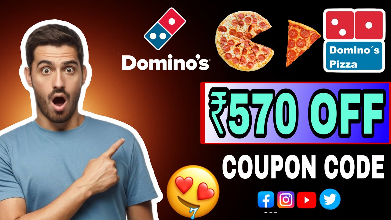 🍕Domino’s Coupon Code 2025 | 100% Working Offers & Discounts | Free ...