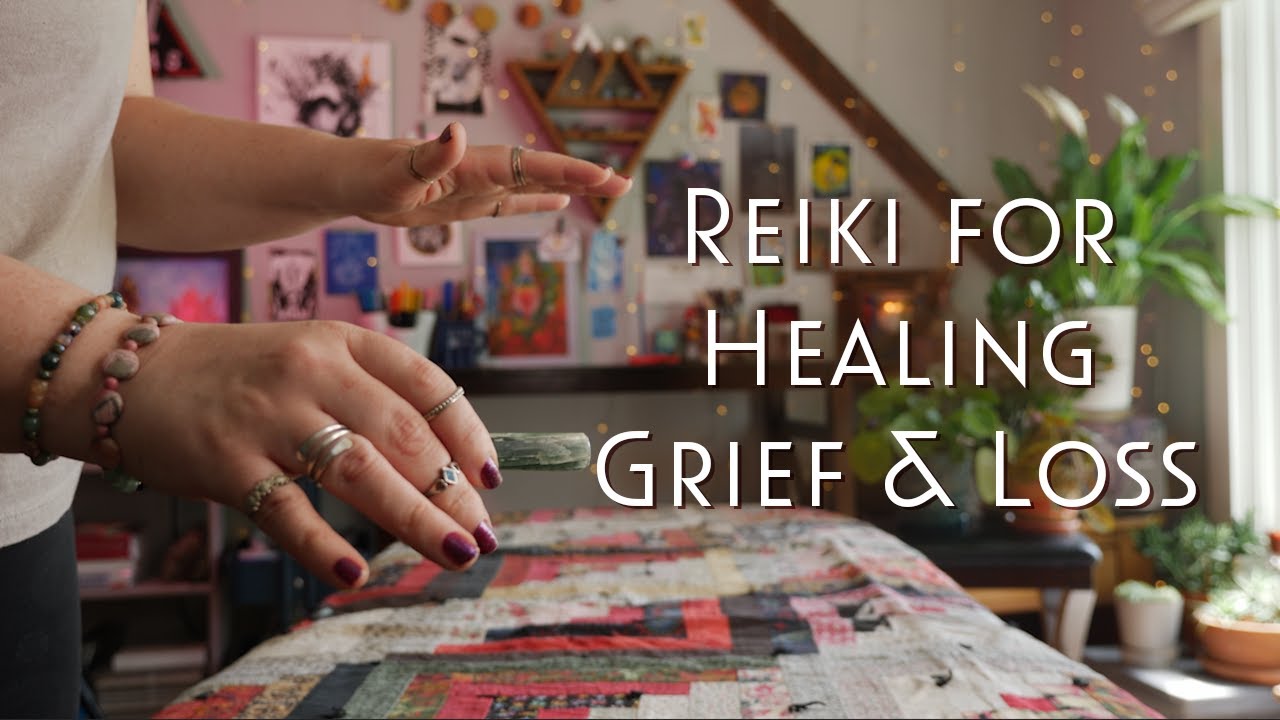 Healing Grief & Loss - Full Body Reiki ASMR Session - Release & Heal ...
