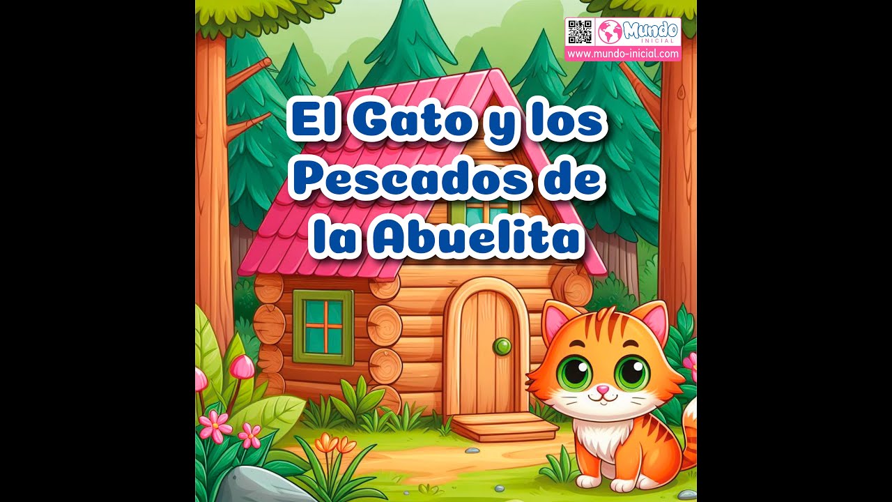 Cuento - El Gato y los Pescados de la Abuelita - YouTube