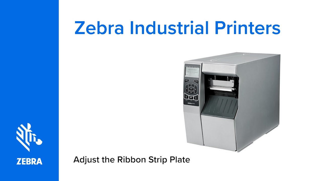 Adjusting the Ribbon Strip Plate on Zebra Industrial Printers | Zebra ...