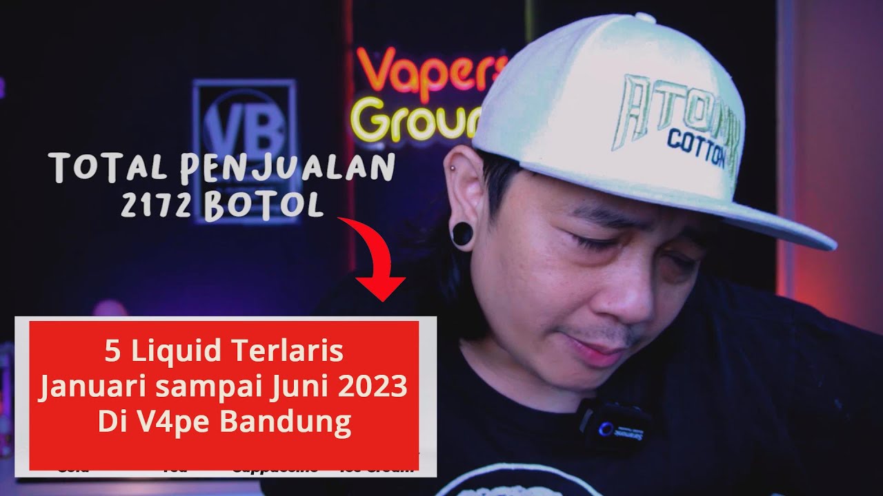5 LIQUID TERLARIS TERLAKU DI V4PE BANDUNG - YouTube